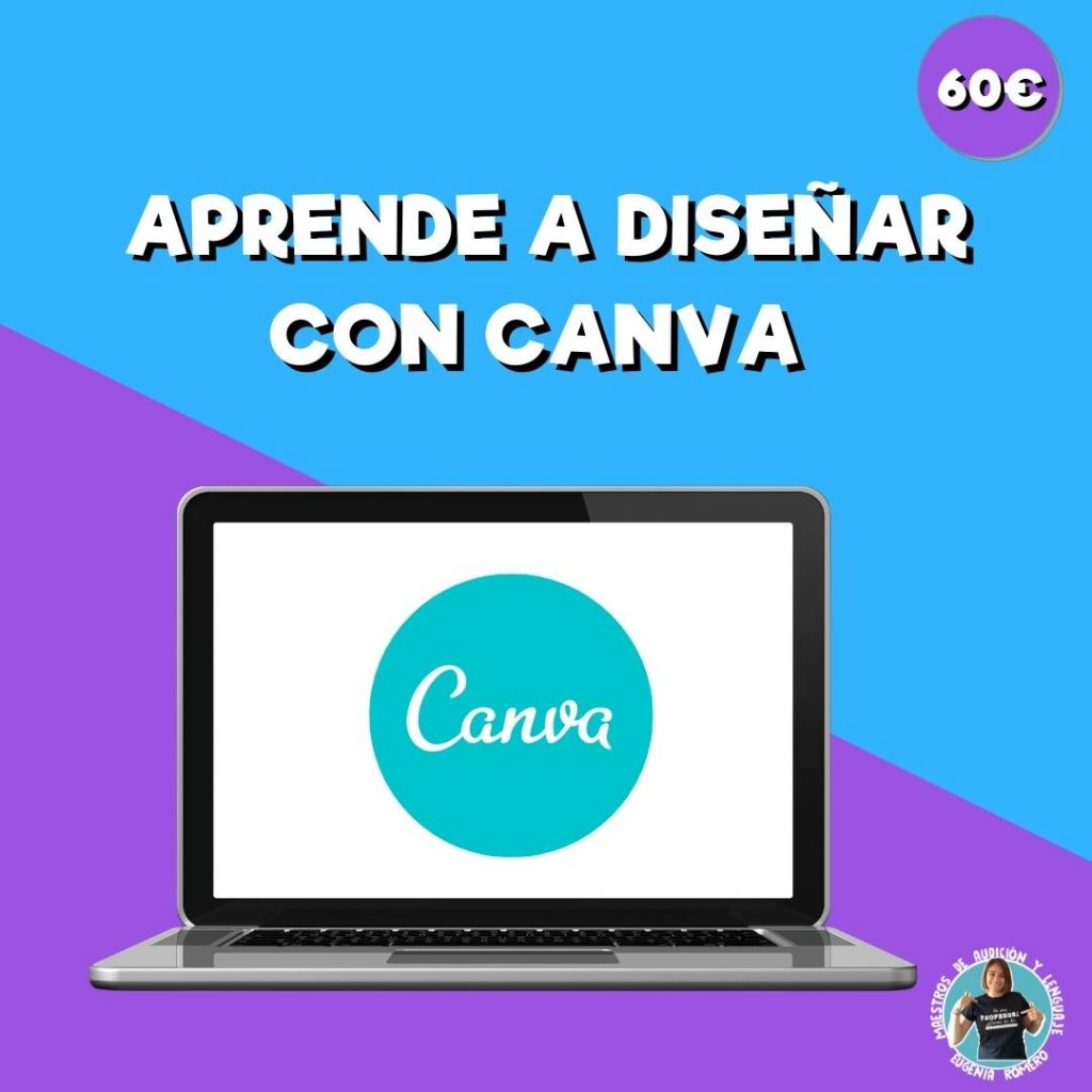Aprende a diseñar con Canva - Maestros de Audición y Lenguaje